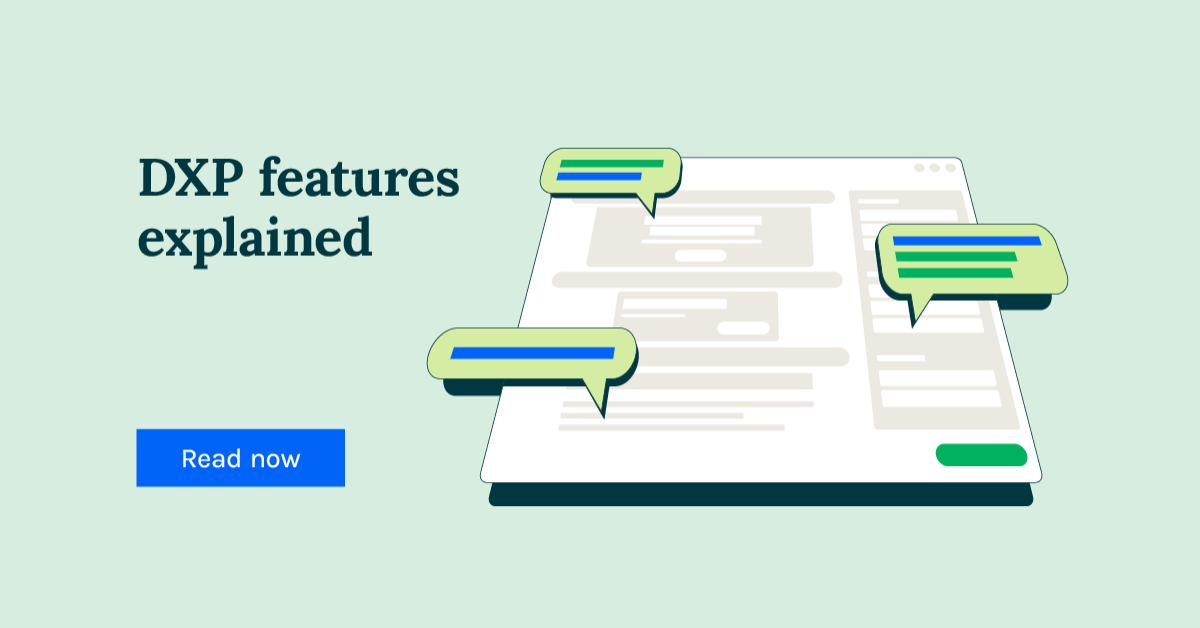 DXP features explained | Magnolia Headless CMS